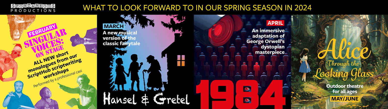 Spontaneous Productions - South London’s best-kept theatrical secret